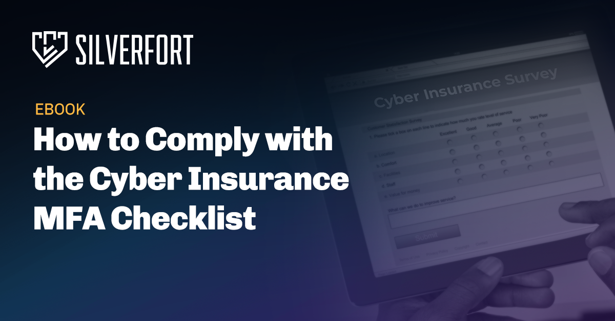 Comply with the Cyber Insurance MFA Checklist